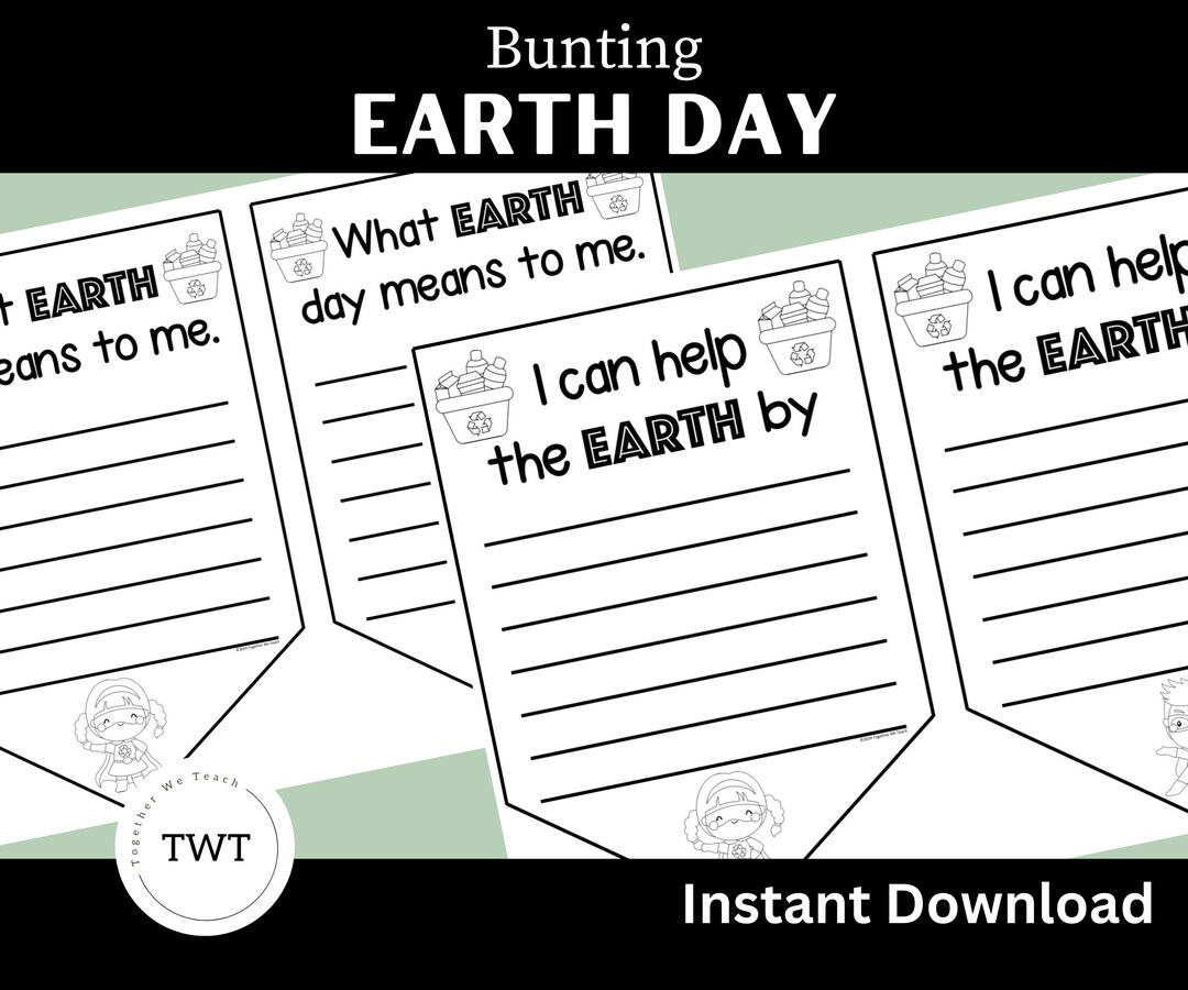 I Can Help the EARTH by .... Bunting Activity for Earth Day - Make ...