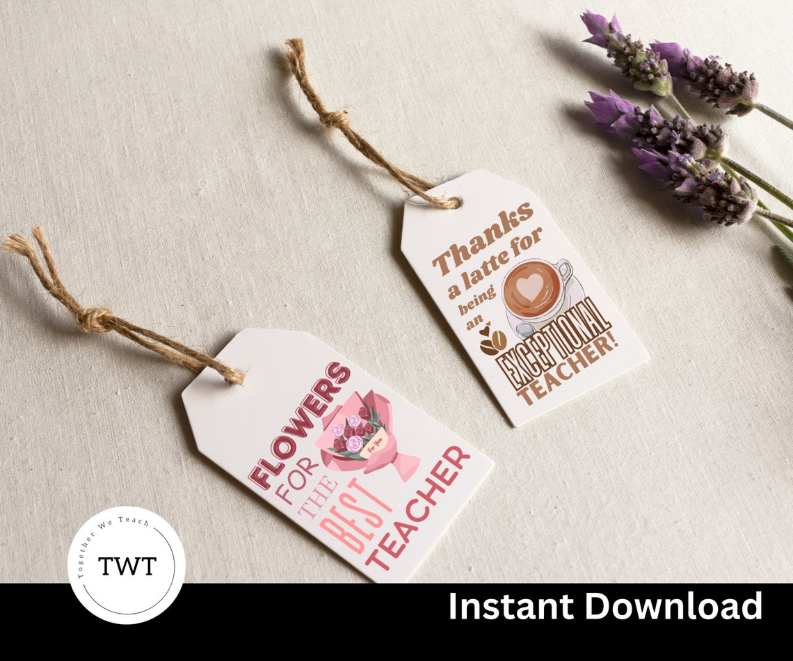 Teacher Appreciation Printable Gift Tags - Etsy