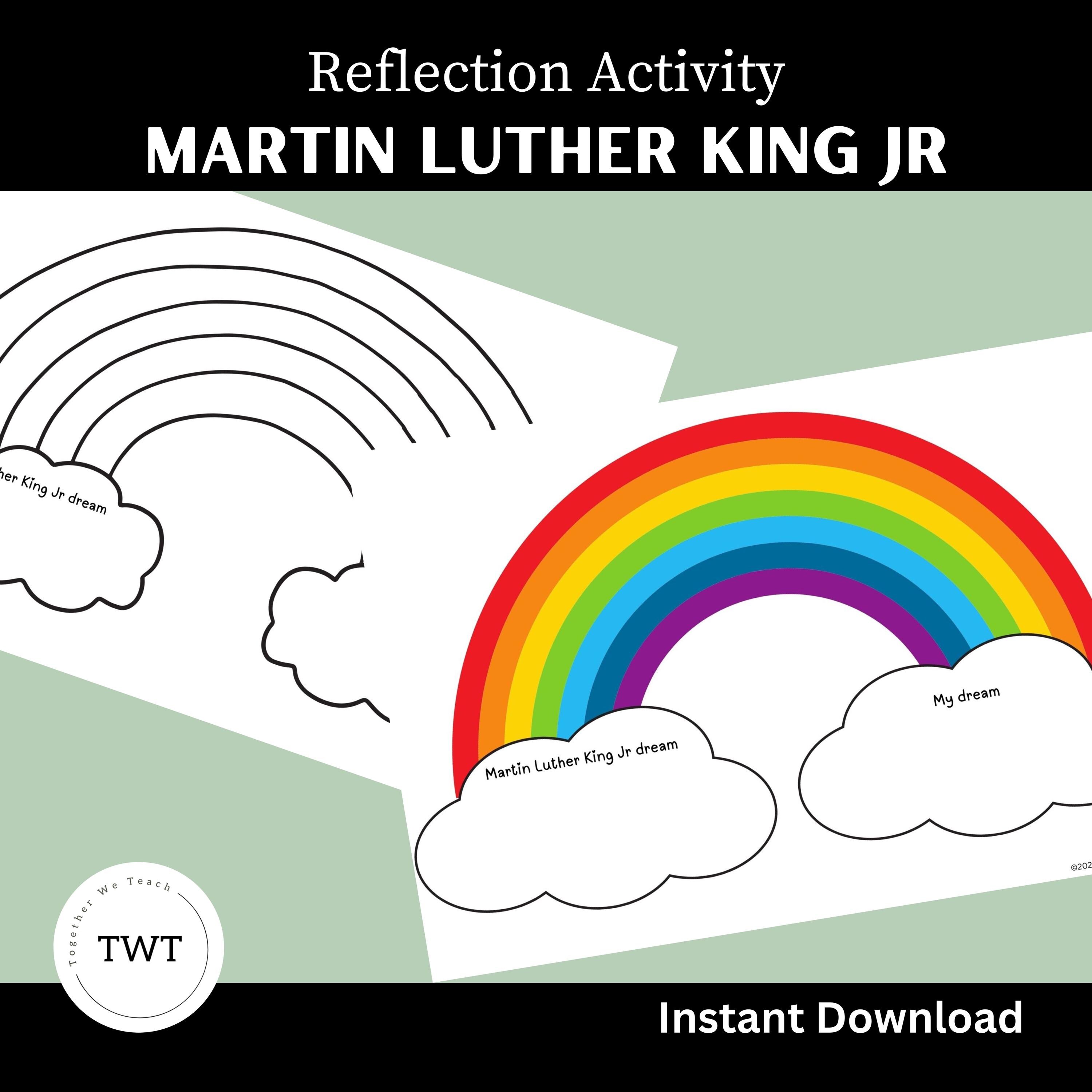I Have a Dream Rainbow Reflection Activity - Martin Luther King Jr. Day ...