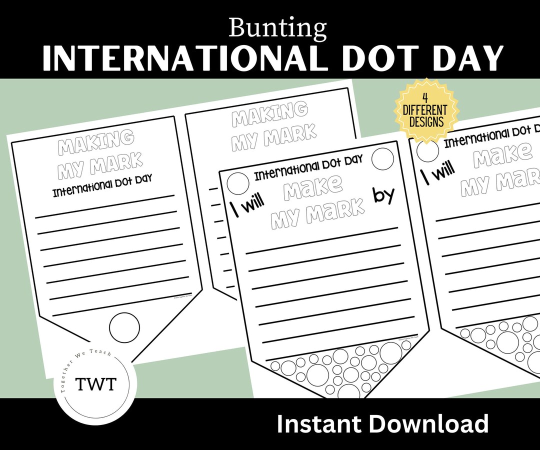 International Dot Day Bunting Activity, Make My Mark, Display, PDF ...