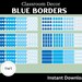 Classroom Decor - Blue Borders, 4 Shades of Blue, 6 Designs, Great for ...
