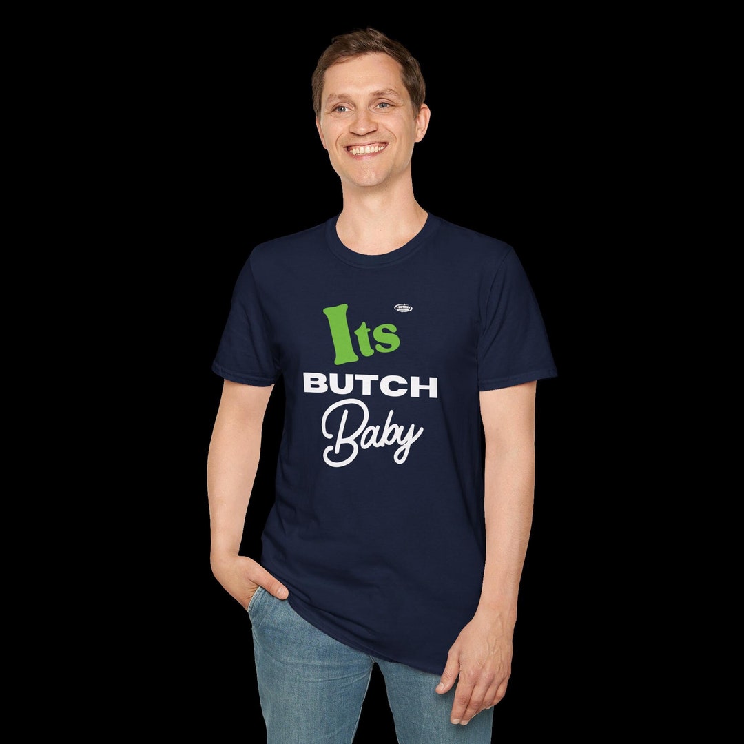 Butch Shirt Lesbian Shirt LGBTQ + Shirt Funny Gay Funny Lesbian Butch ...