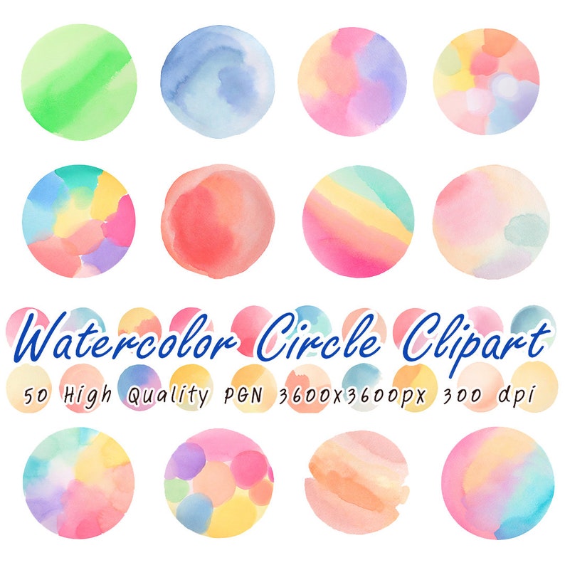 50 Watercolor Circle Clipart PGN 300 DPI, Watercolor Dot Clipart ...