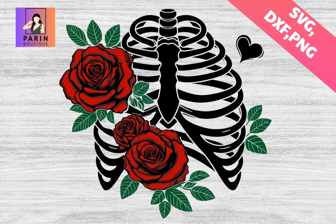 Rib Cage Rose Svg, Floral Ribcage SVG, Ribcage Flowers Svg,skeleton ...