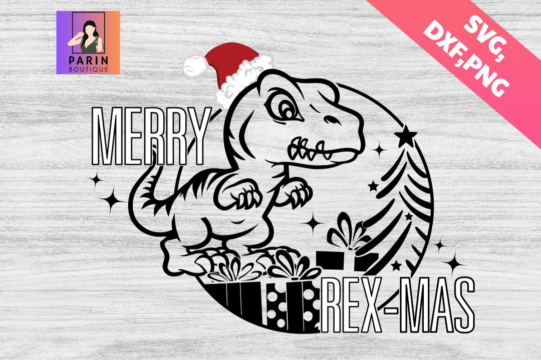 Merry Rex-mas Tyrannosaurus Rex Svg,t-rex Dinosaur Christmas Svg ...