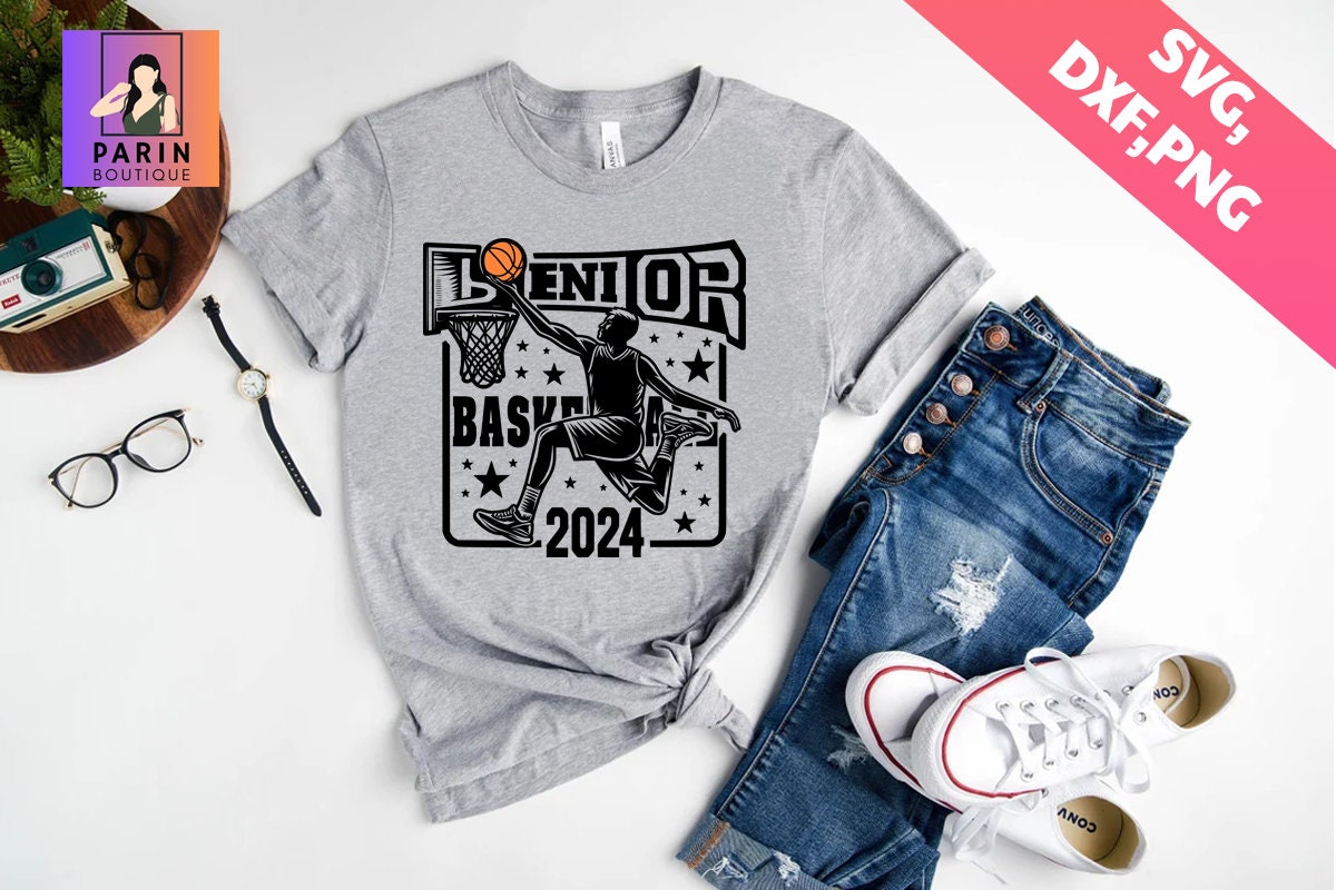 Senior Basketball 2024 SVG Png,basketball Shirts Svg,class of 2024 Team ...