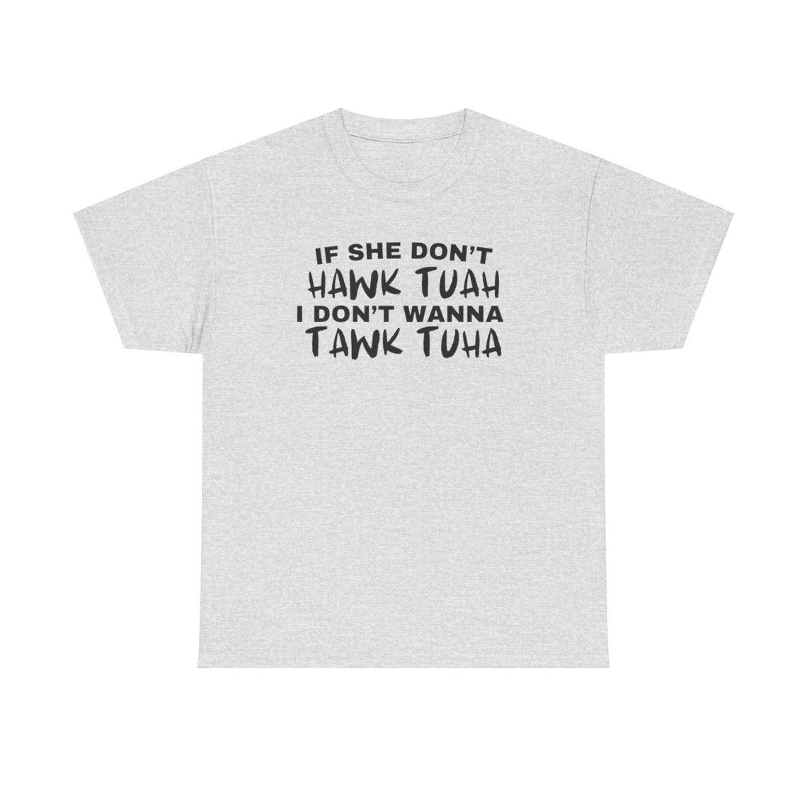 Hawk Tuah Tawk Tuha Viral Video T Shirt - Etsy