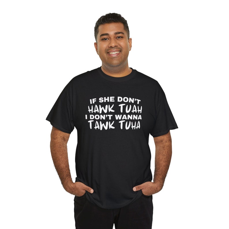 Hawk Tuah Tawk Tuha Viral Video T Shirt - Etsy