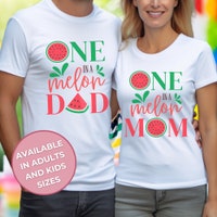 One in a Melon Birthday Matching Family T-shirt, Mama Daddy Melon Shirt ...