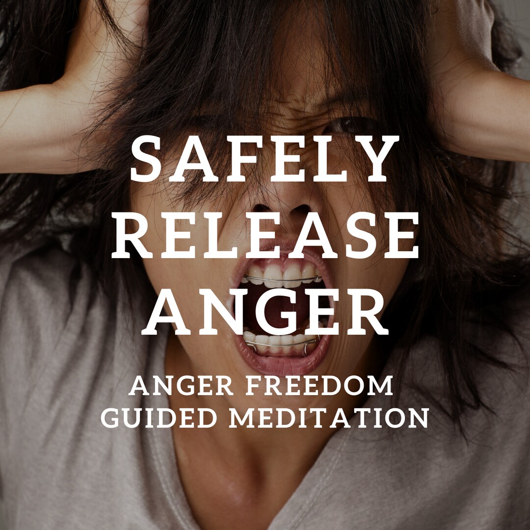 Release Anger. Powerful Anger Removal Guided Meditation - Etsy