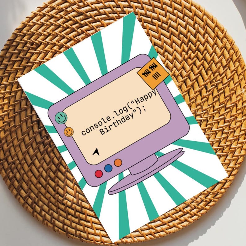 Console.log("happy Birthday") Greeting Card – Funny Javascript Birthday ...