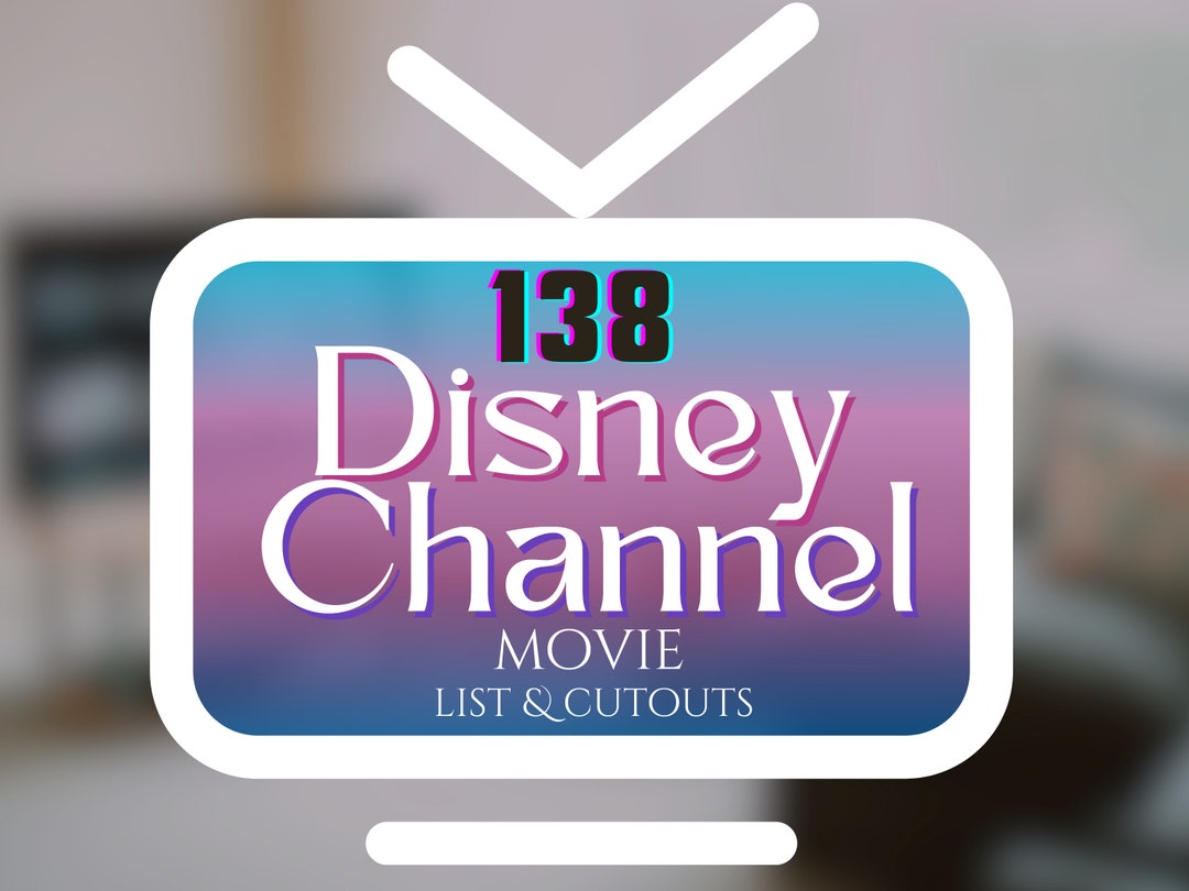 138 Disney Channel Movie List & Cutouts (digital Download) - Etsy