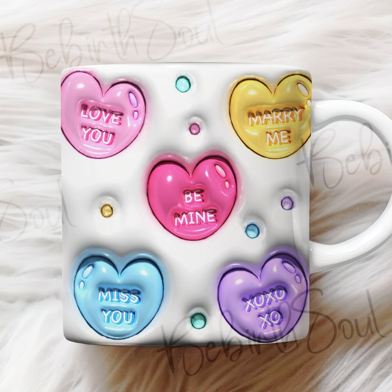 3D Puffy Inflated Conversation Candy Heart Mug Wrap, 11oz and 15oz ...