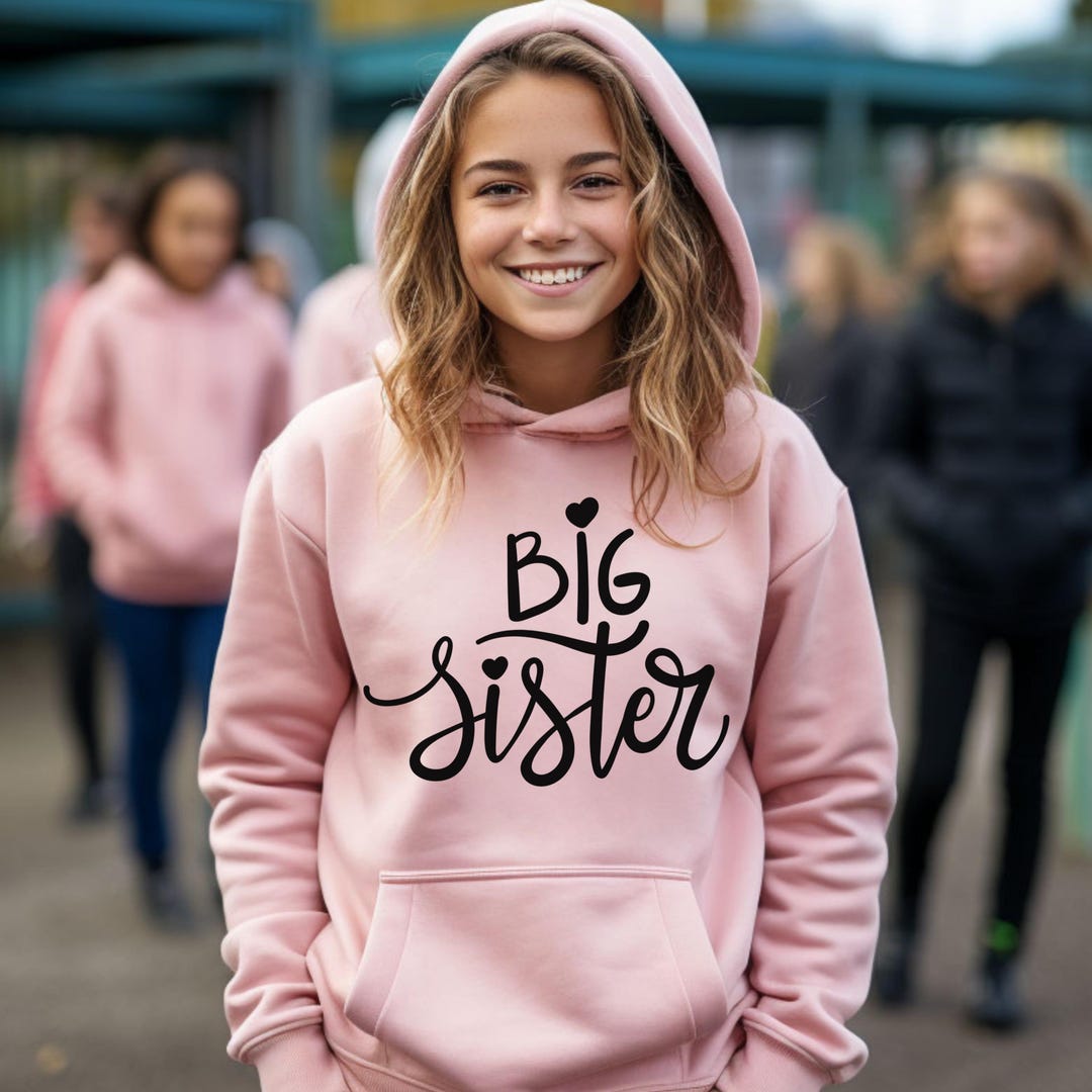 Big Sister Hooded Sweatshirt With Black Print, Older Sister Pullover ...