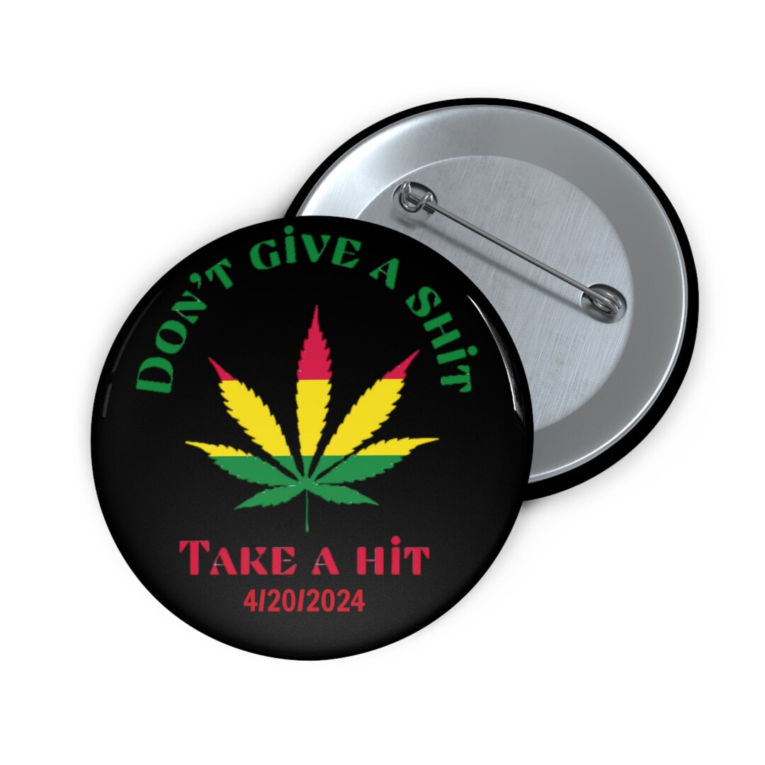 Marijuana Button Pin, Hippie Cannabis Button, 420 Stoner Button Pin ...