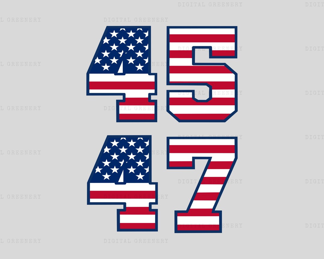 Trump 45 47 USA Flag, Make America Great Again Svg Png, Donald Trump ...