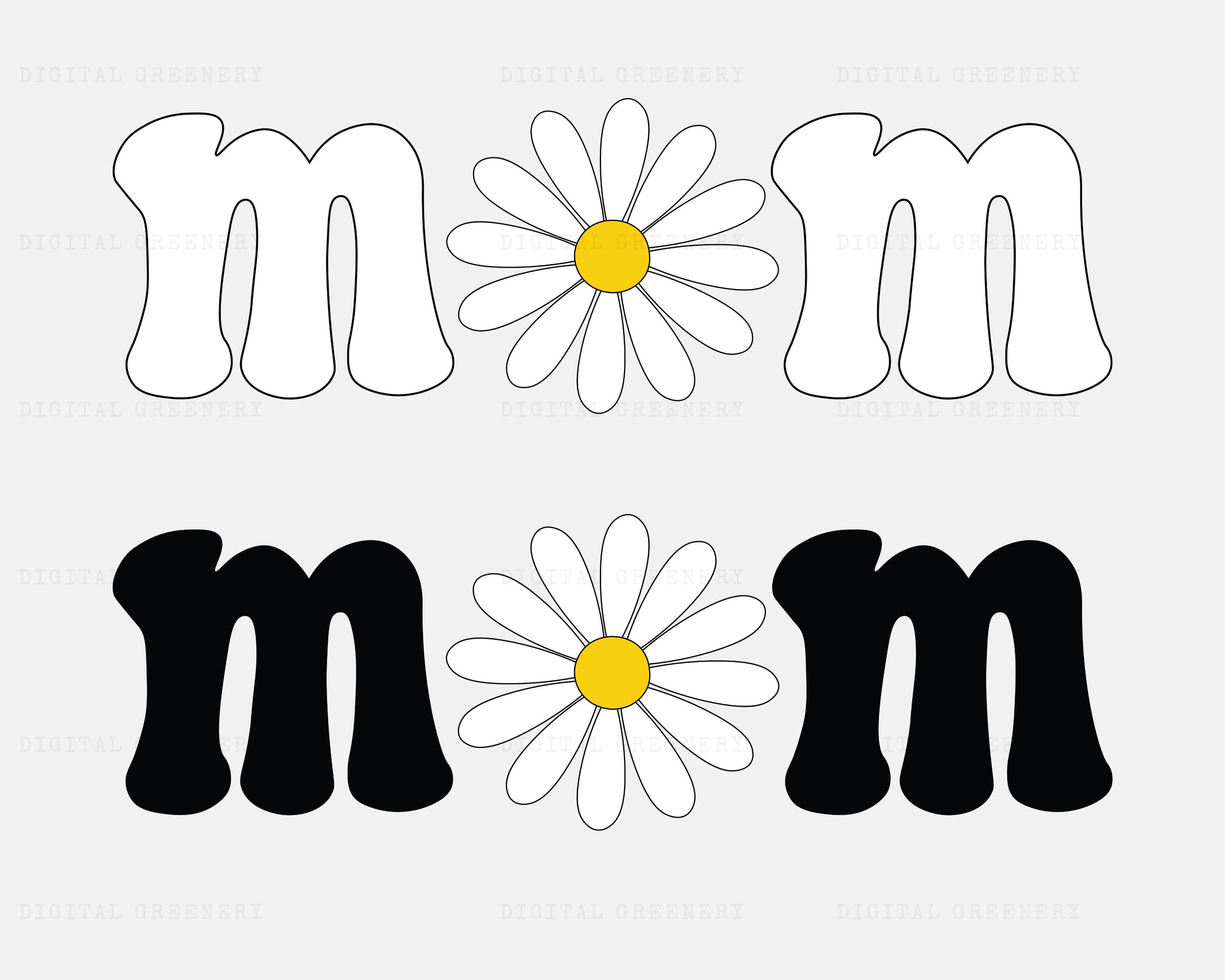 Mom SVG PNG, Daisies Svg, Mom Shirt Svg, Mother's Day Gift, Girl Mom ...