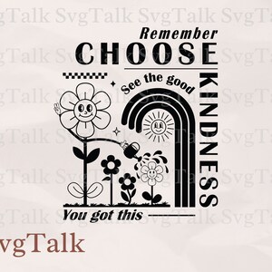 Choose Kindness Svg | Self Love Svg | Inspirational T-shirt Svg | Front ...