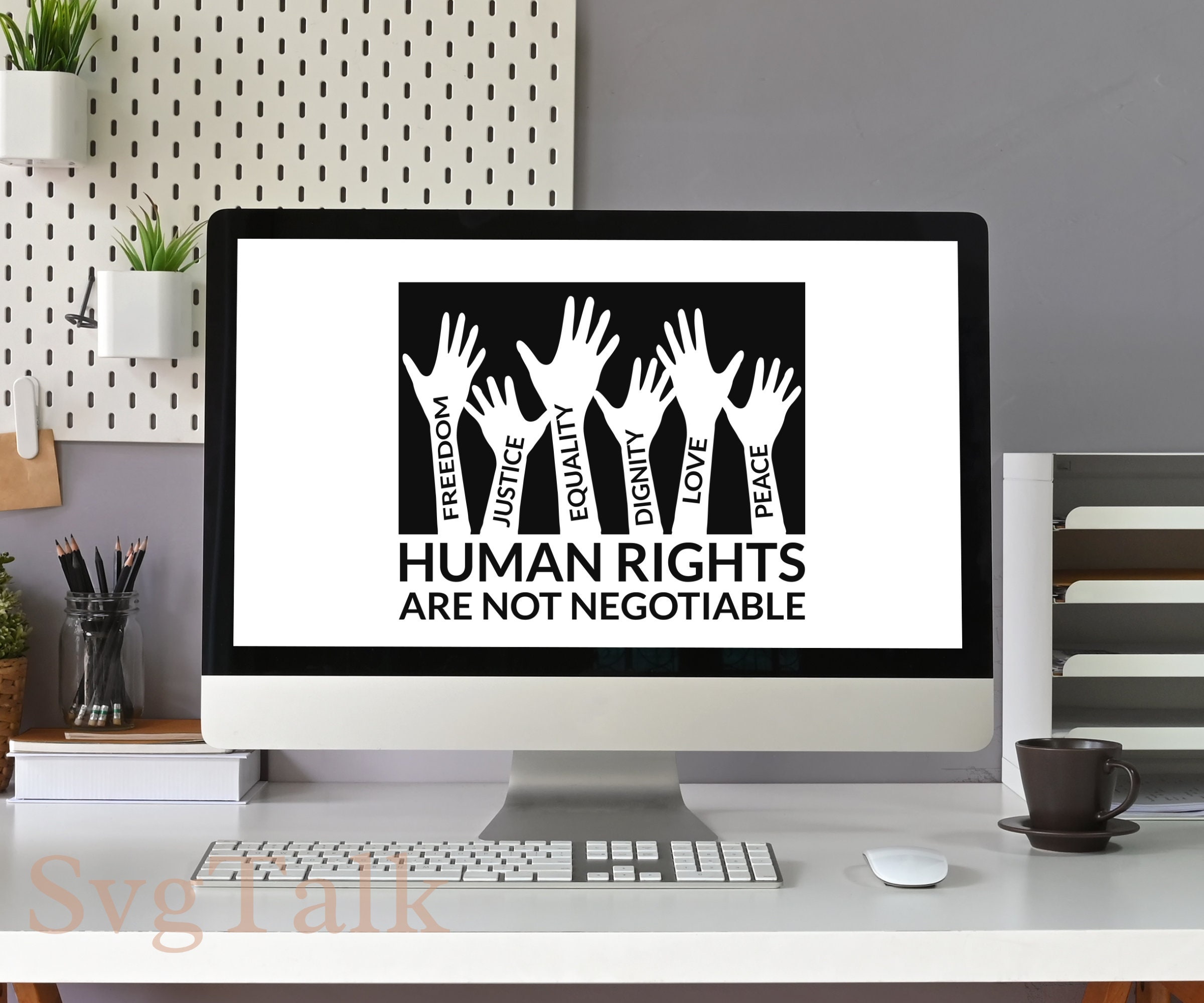 Human Rights Are Not Negotiable SVG: Social Justice Cut File (digital ...