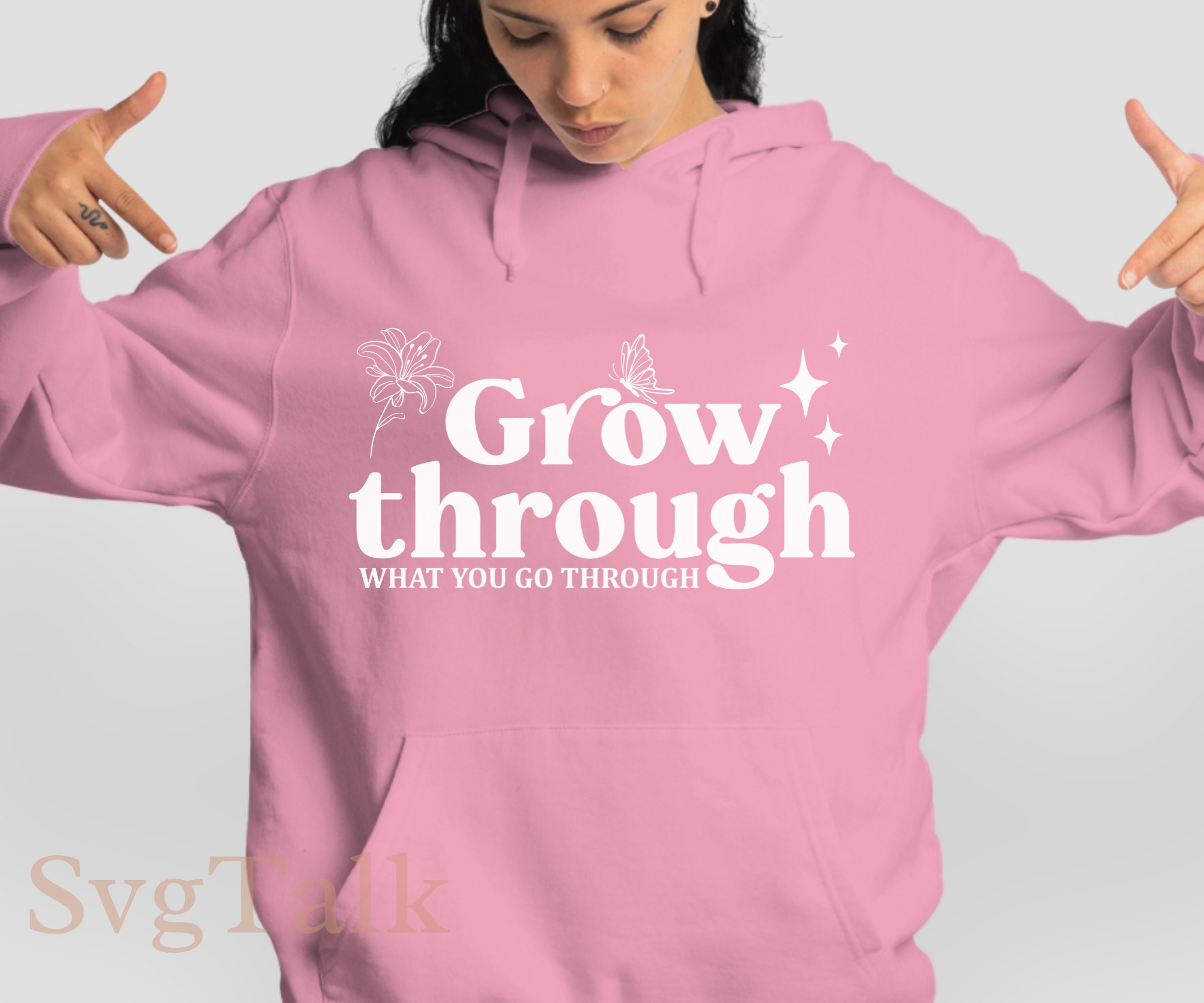Grow Through What You Go Through SVG: Inspirational Positive Quote ...