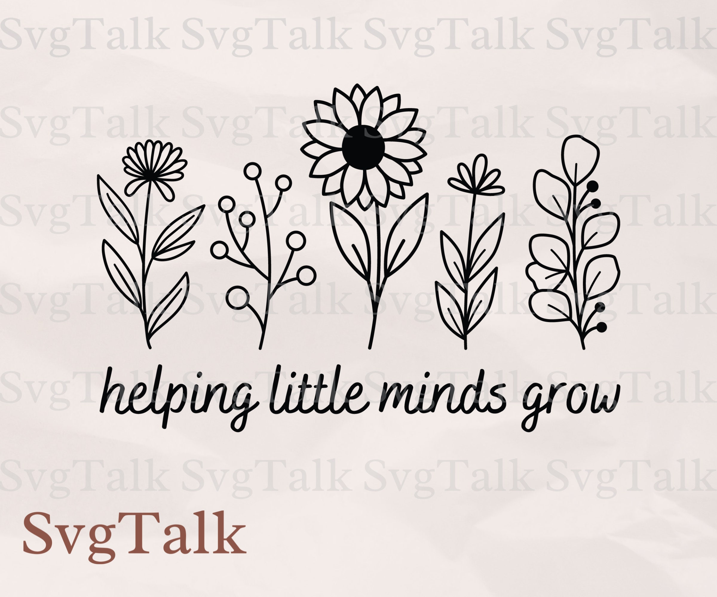 Helping Little Minds Grow Svg Wild Flowers Svg Floral Teacher Svg ...