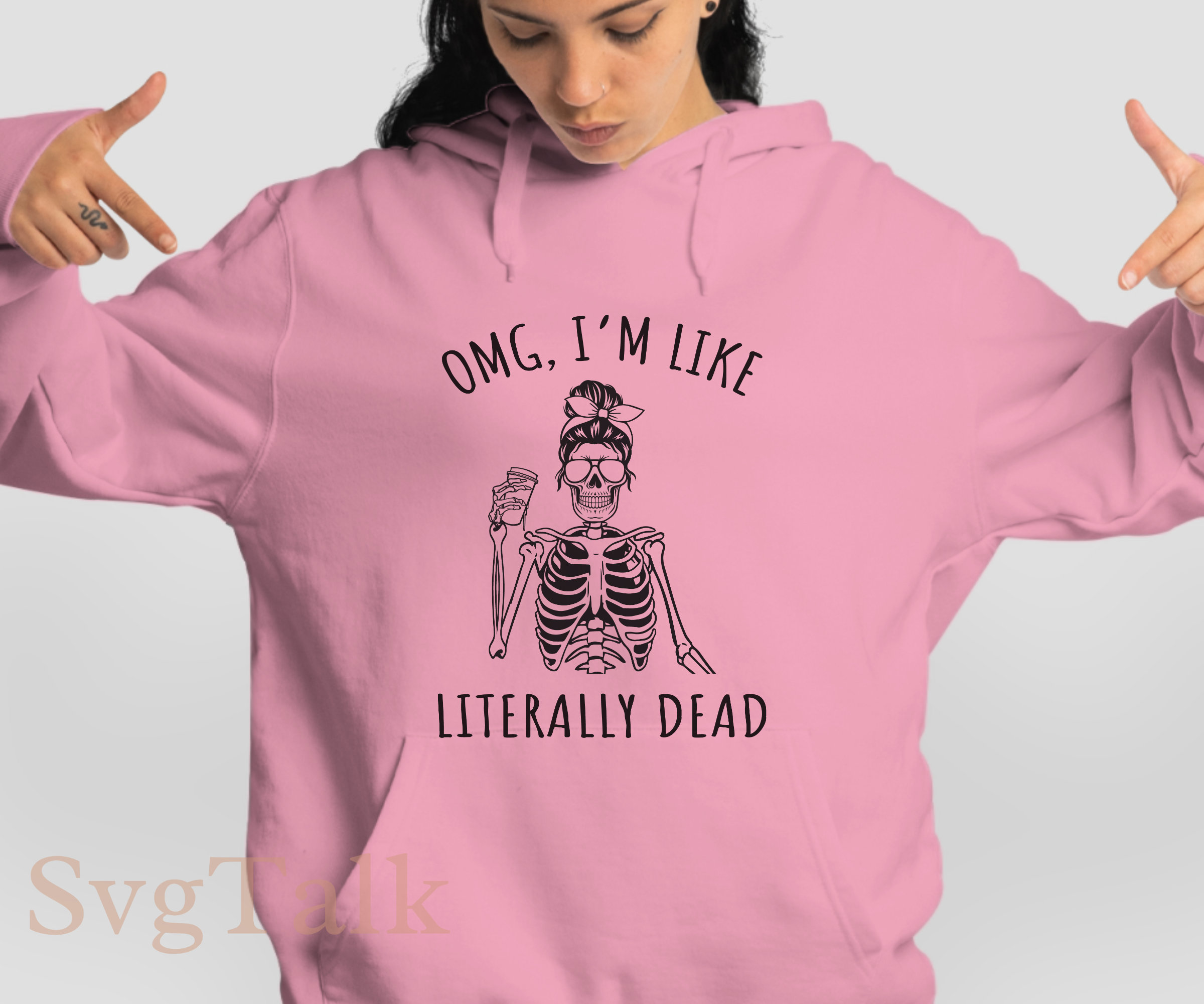 Omg I'm Like Literally Dead Svg | Messy Bun Skeleton Svg | Basic Girl ...