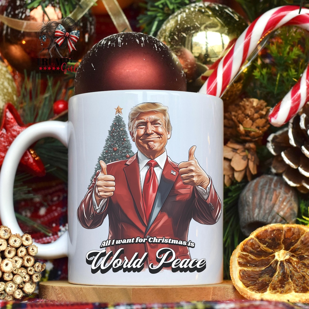 Trump Christmas Mug, Trump Holiday World Peace Cup, 11oz White Ceramic ...