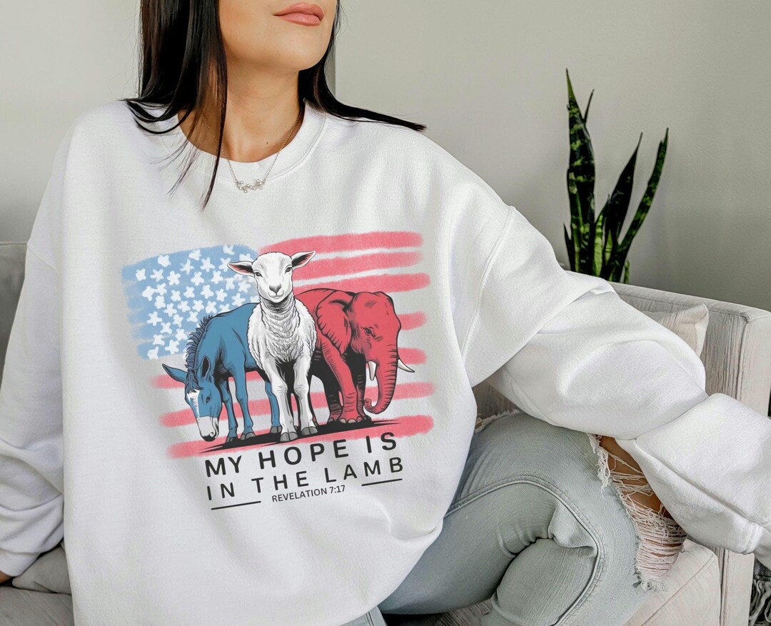 My Hope is in the Lamb Christian Sweatshirt, Jesus Lamb Election ...