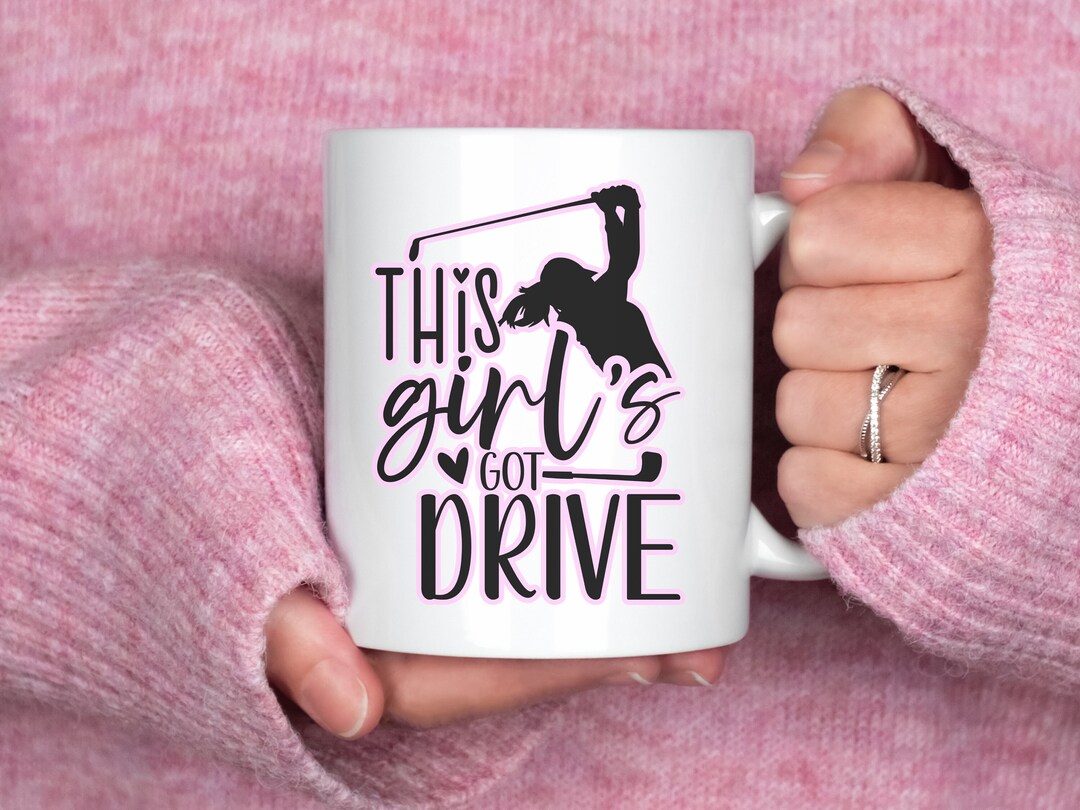 This Girl's Got Drive Golf Mug: Women's Golf Lover Gift - Etsy