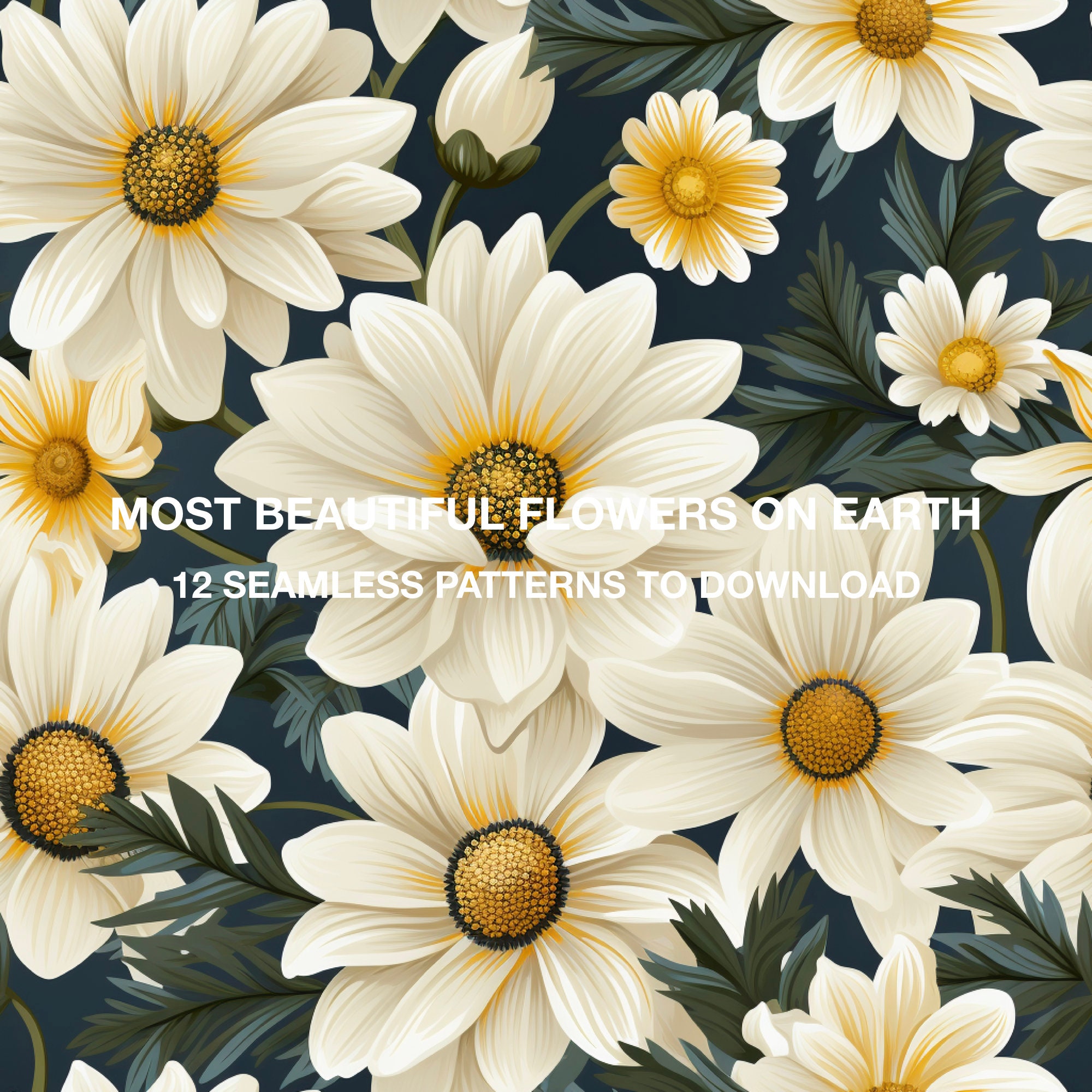 12 Most Beautiful Flower on Earth Seamless Patterns - Etsy