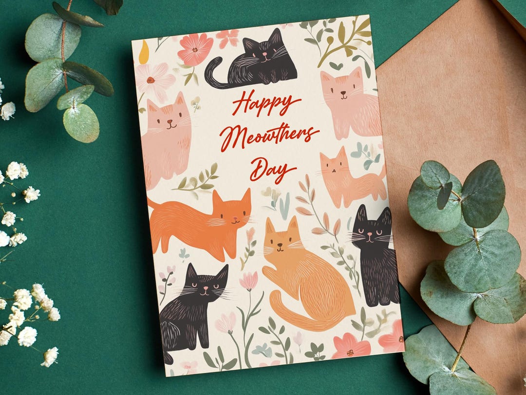 Cat Mothers Day Cards PRINTABLE DOWNLOADABLE - Etsy