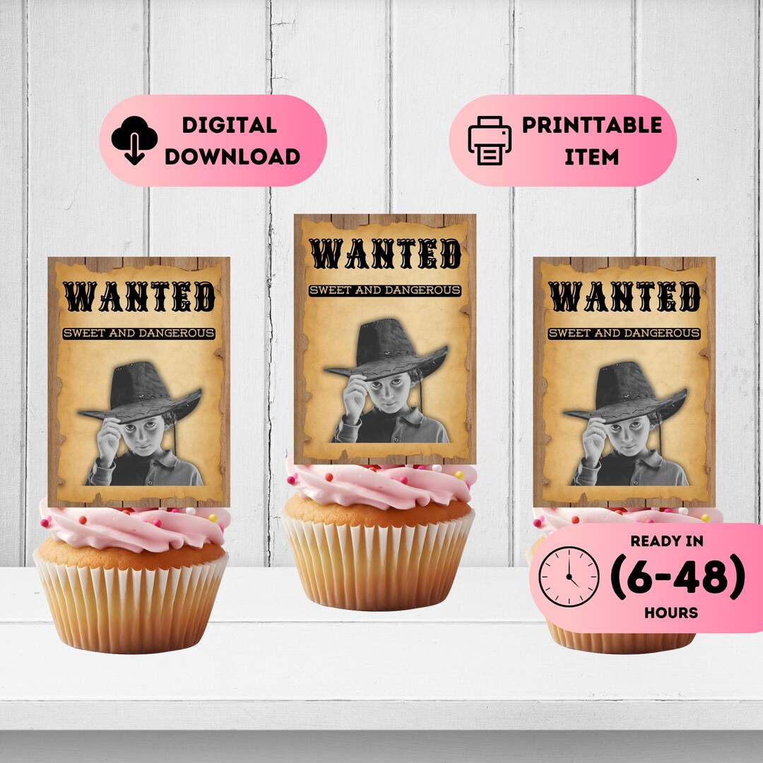 Western Wanted Face Cupcake Toppers,personalized Cowboy Birthday Decor ...