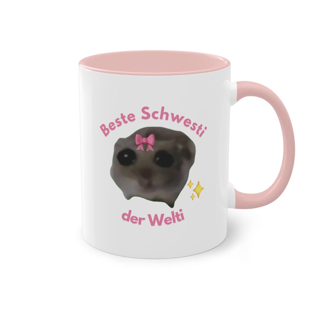 Hamsti Mug Best Sister in the World, Best Sister, Funny Meme Tik Tok ...