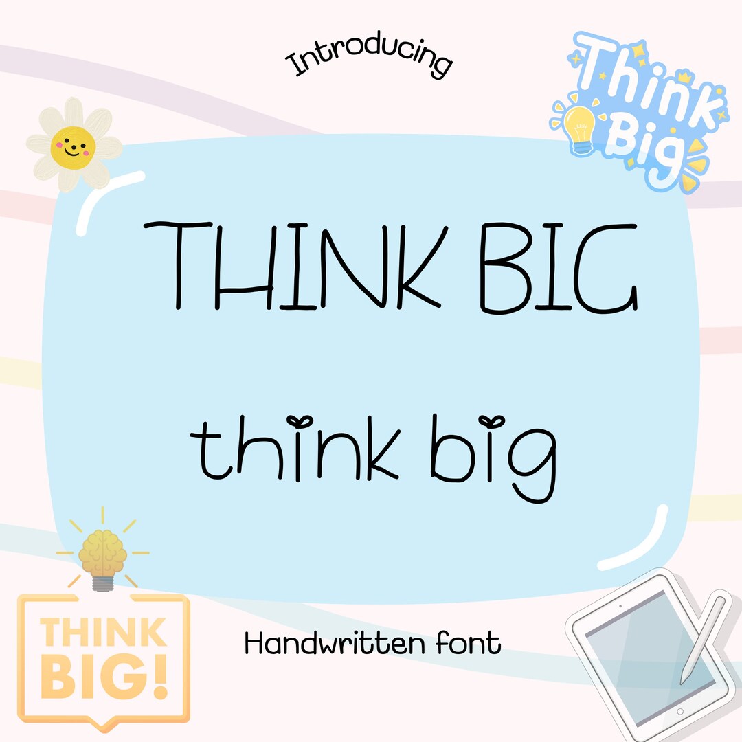 Think Big Handwriting Simple Font, Thin Font, Monoline Font, Study Font ...