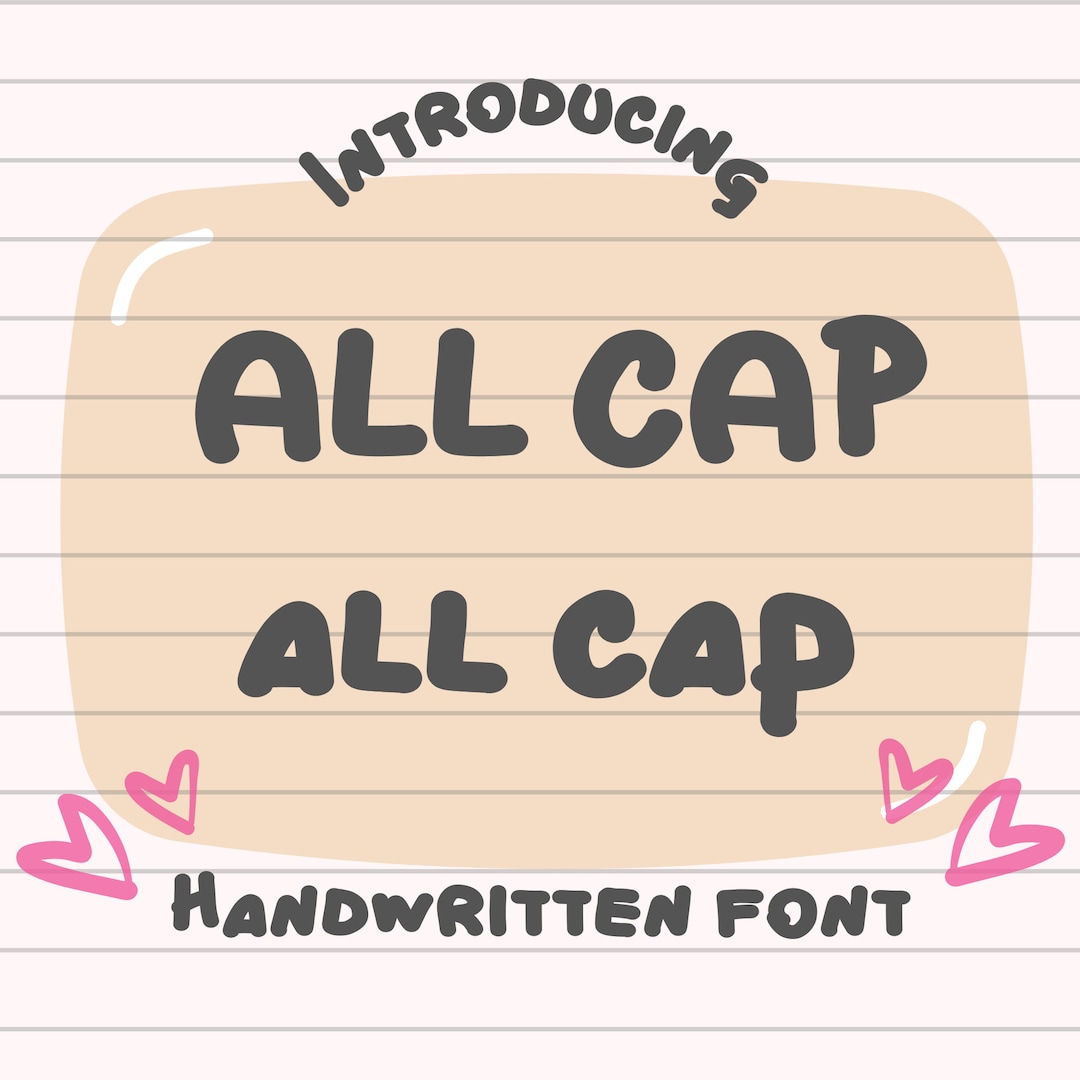 ALL CAP is a Note Taking Font, Neat Handwritten Font, Handwriting Font ...