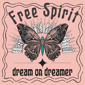 Free Spirit PNG | Dreaming on Dreamers Png. | Butterfly PNG | Boho Png ...