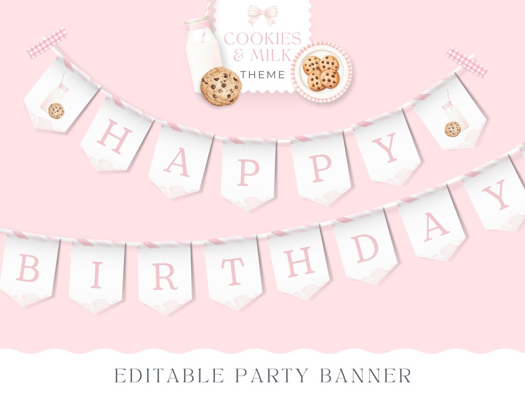 EDITABLE Cookies and Milk Party Banner, One Sweet Cookie First Birthday ...