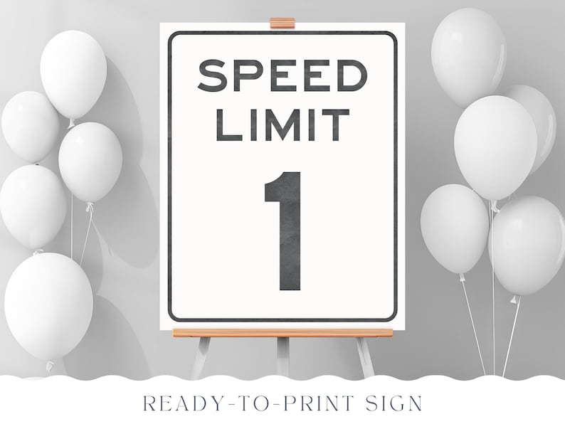 Speed Limit 1 Sign, Fast One Race Car Birthday Party Theme, First Lap ...