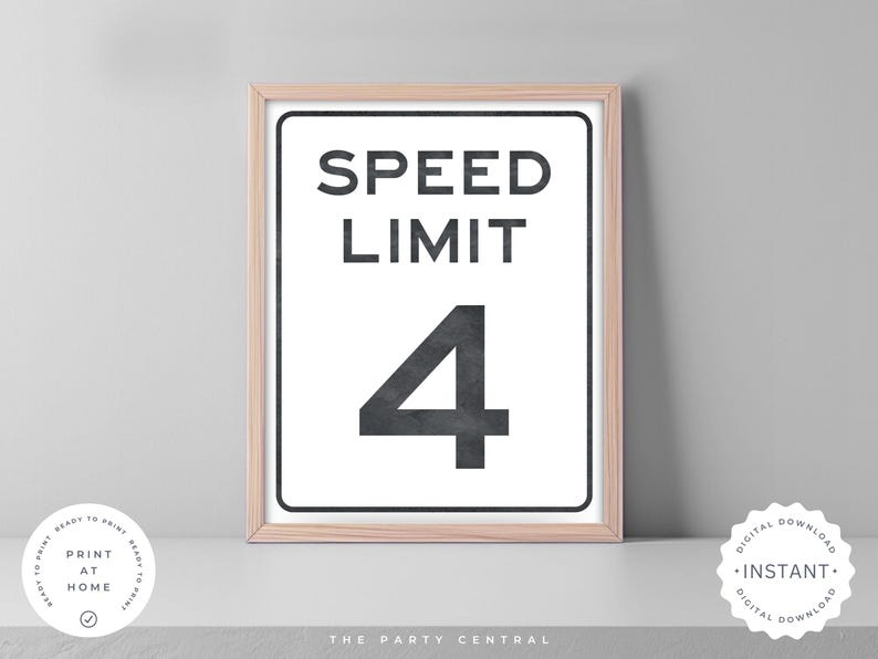 Speed Limit 4 Sign, Need Four Speed Birthday Party Theme, Boy Race Car ...