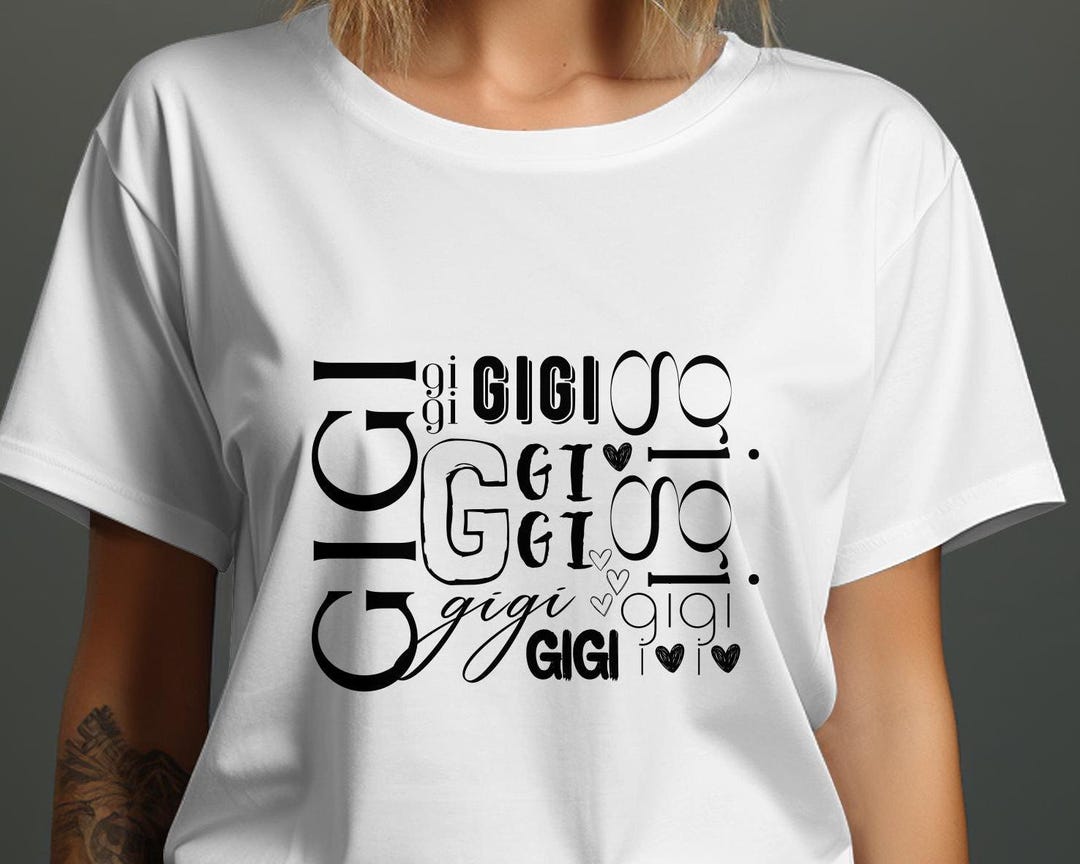 Gigi PNG, Gigi T-shirt, Gigi SVG, Mothers Day Gift, Gigi Gift, Gigi ...