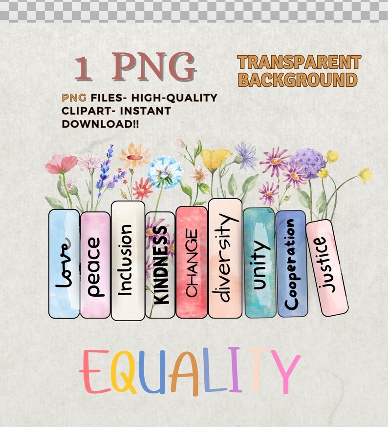 Equality Floral Clipart PNG - High-quality Digital Download, Love Peace ...