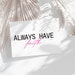 Always Have Faith SVG JPG PNG, Faith Svg, Vector Cut, Svg Files for ...