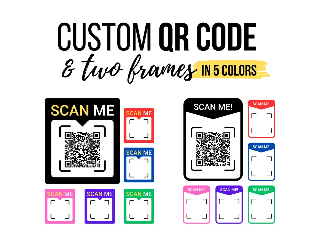 Custom QR Code & Two Frames in 5 Colors | Download | Any Destination ...