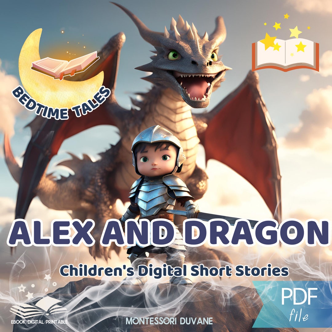 Alex and Dragons ,children's Bedtime Story Book ,digital Story ,pdf ...