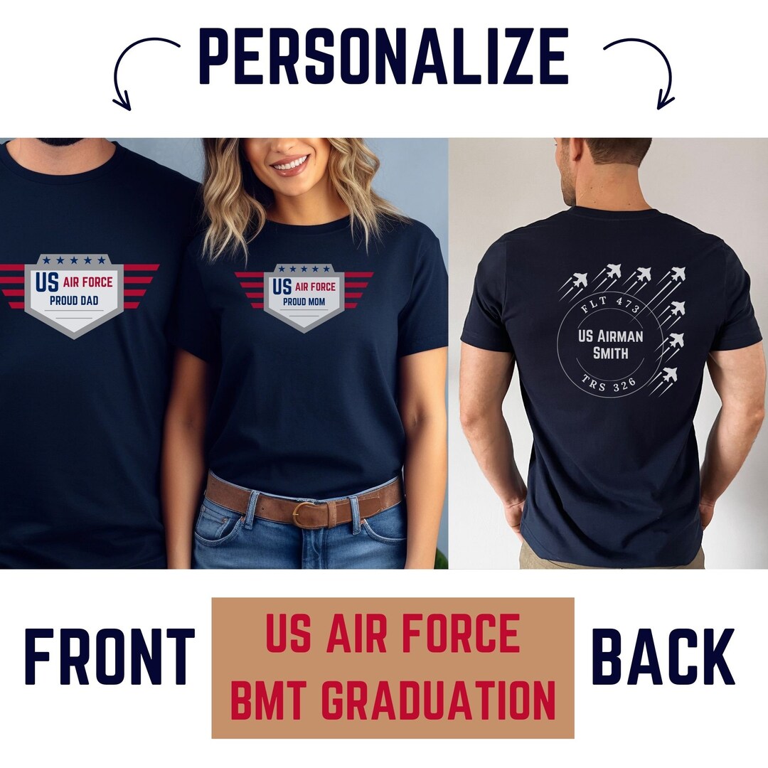 Custom Air Force BMT Graduation Shirt for Family Personalised Name USAF ...