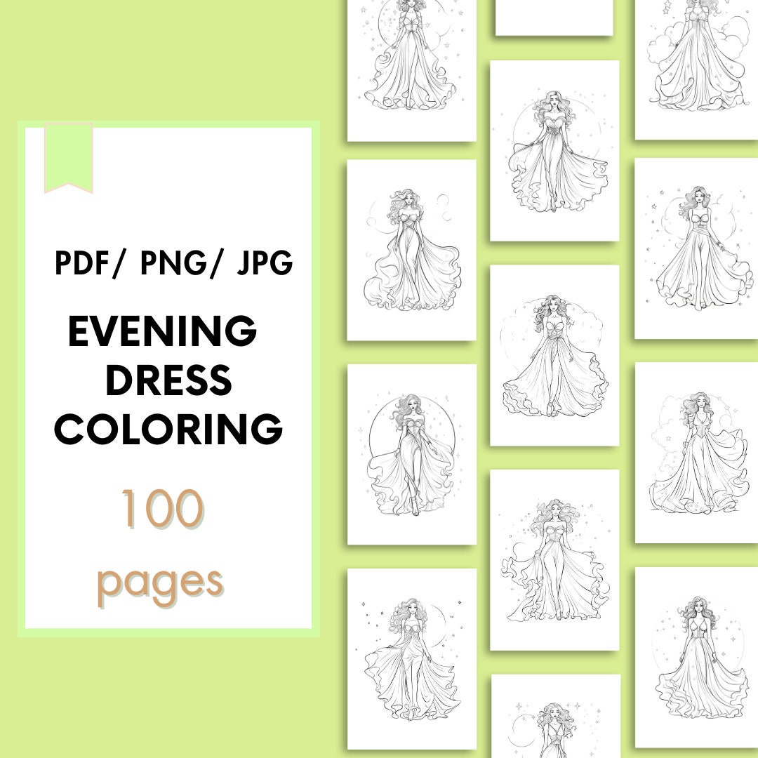 100 Evening Dress Coloring Pages 100 Pages Coloring Pages for Kids and ...