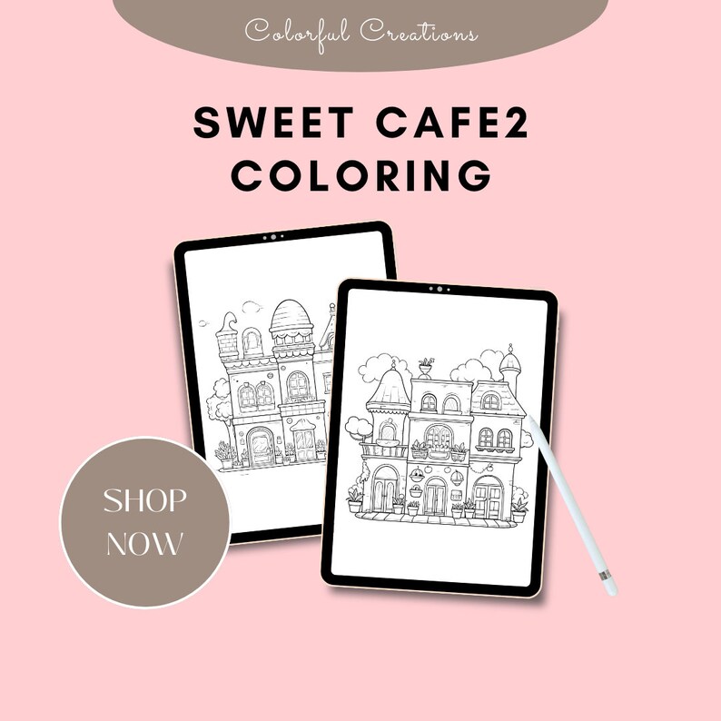100 Sweet Cafe2 Coloring Pages 1 100 Pages Coloring Pages for Kids and ...