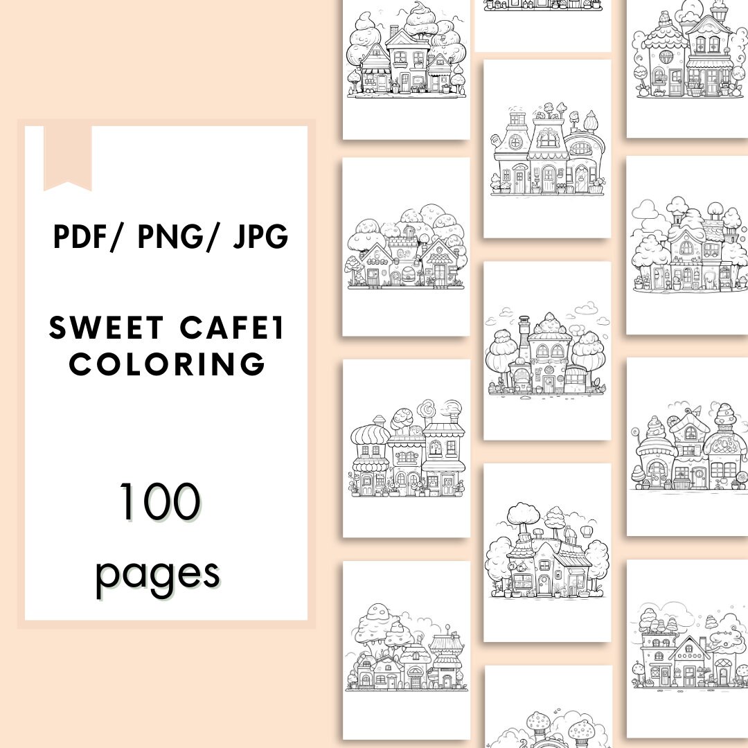 100 Sweet Cafe1 Coloring Pages 1 100 Pages Coloring Pages for Kids and ...