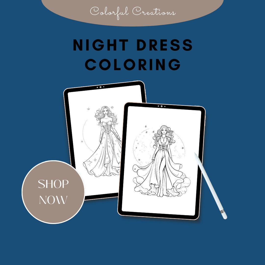 100 Night Dress Coloring Pages 100 Pages Coloring Pages for Kids and ...