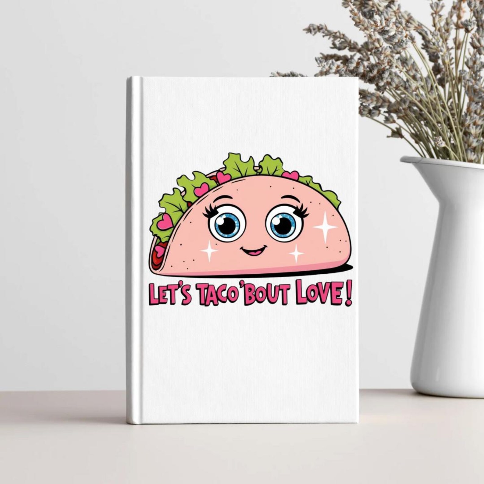 Kawaii Taco PNG, Let’s Taco ‘bout Love, Cute Valentine’s Clipart, Food ...
